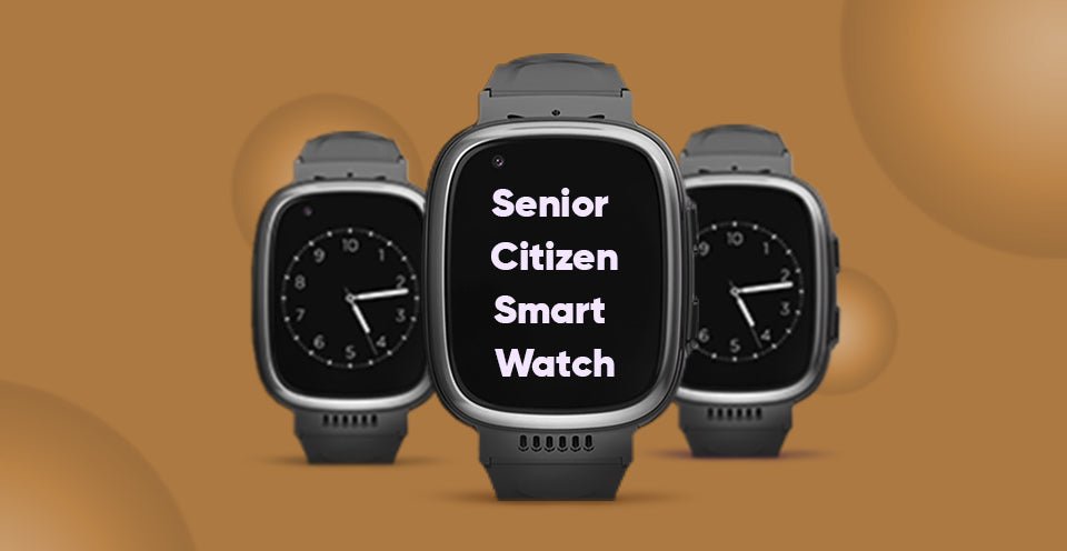 Smart Watches for Senior Citizens - Blog – WatchOut